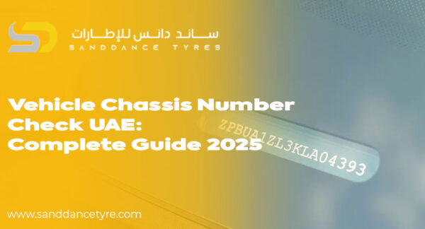 Vehicle Chassis Number Check UAE – Complete Guide 2025